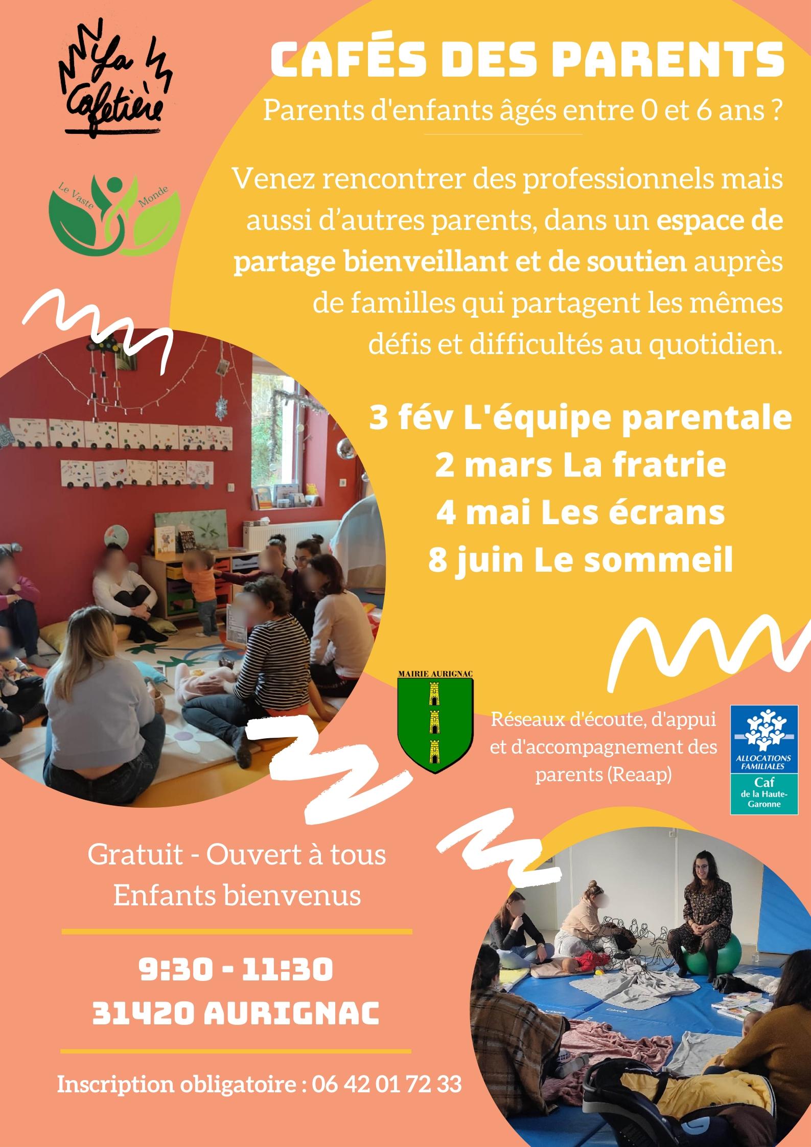 ATELIERS PARENTALITÉ – La Cafetière – AURIGNAC